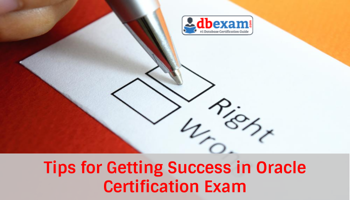 Choose The Correct Path For Getting Oracle Certification Dbexam